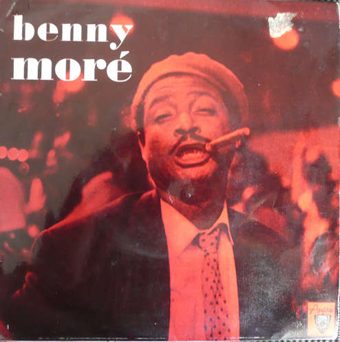 Maracaibo oriental + 3 by Benny More (Beny More), EP with afrocuban ...