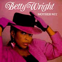BETTY WRIGHT mother wit, LP released on 1988 on label ms. b