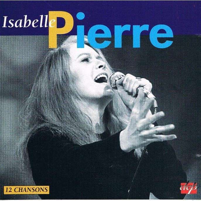 Collection portrait - best of de Isabelle Pierre, CD chez francophonies ...