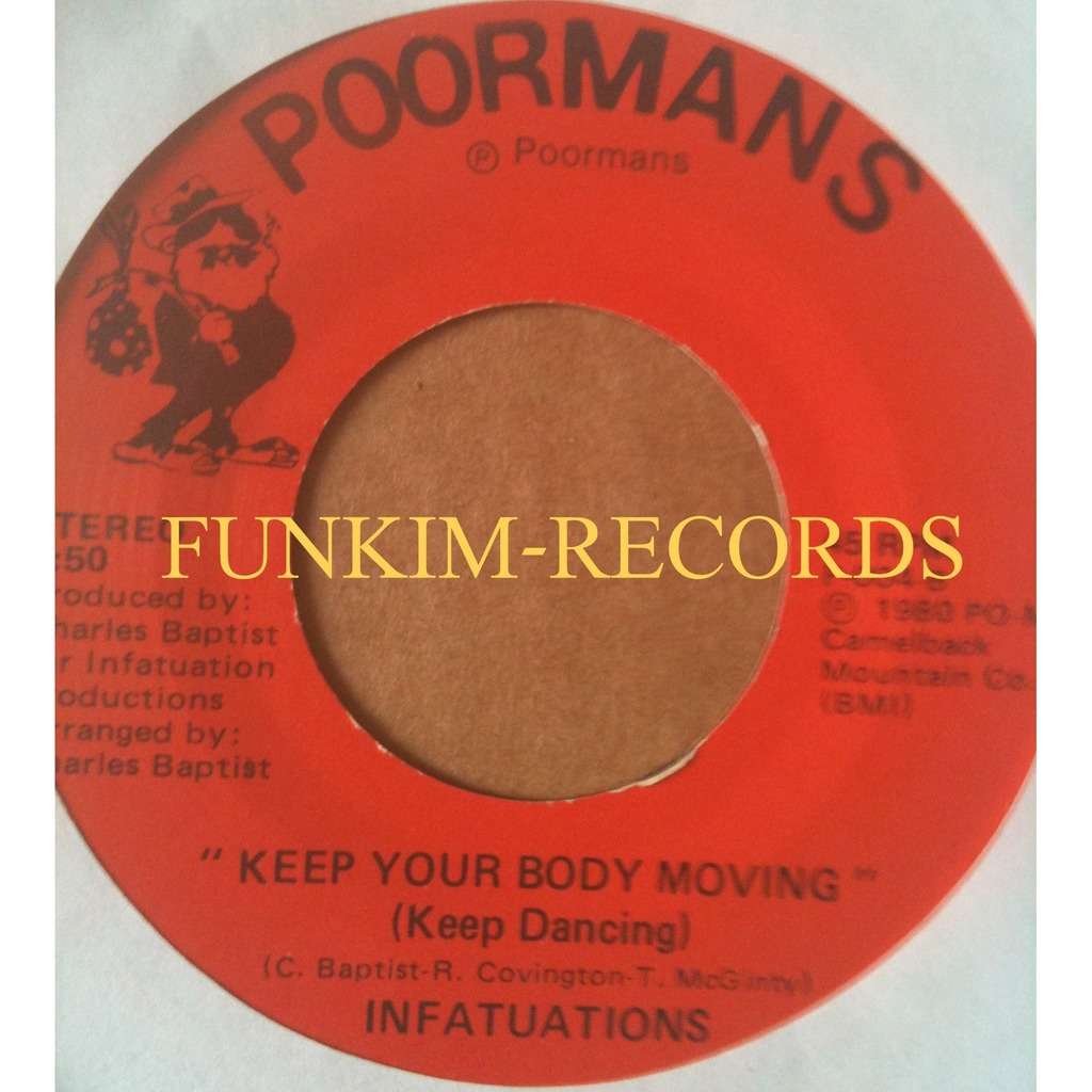 Keep your body moving/ who is to blame de Infatuations, SP chez funkim ...