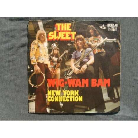 Wig-wam bam - new york connection de Sweet, SP chez inoxydable - Ref ...