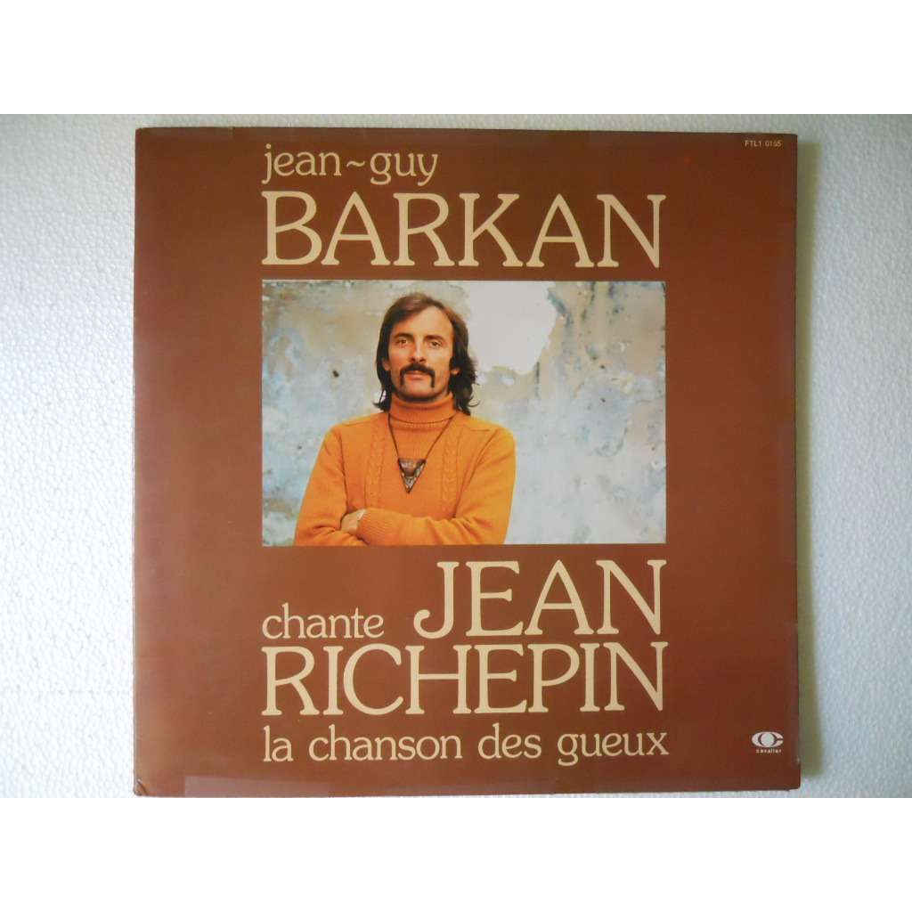 Chante jean richepin de Jean-Guy Barkan, 33T Gatefold chez platine ...