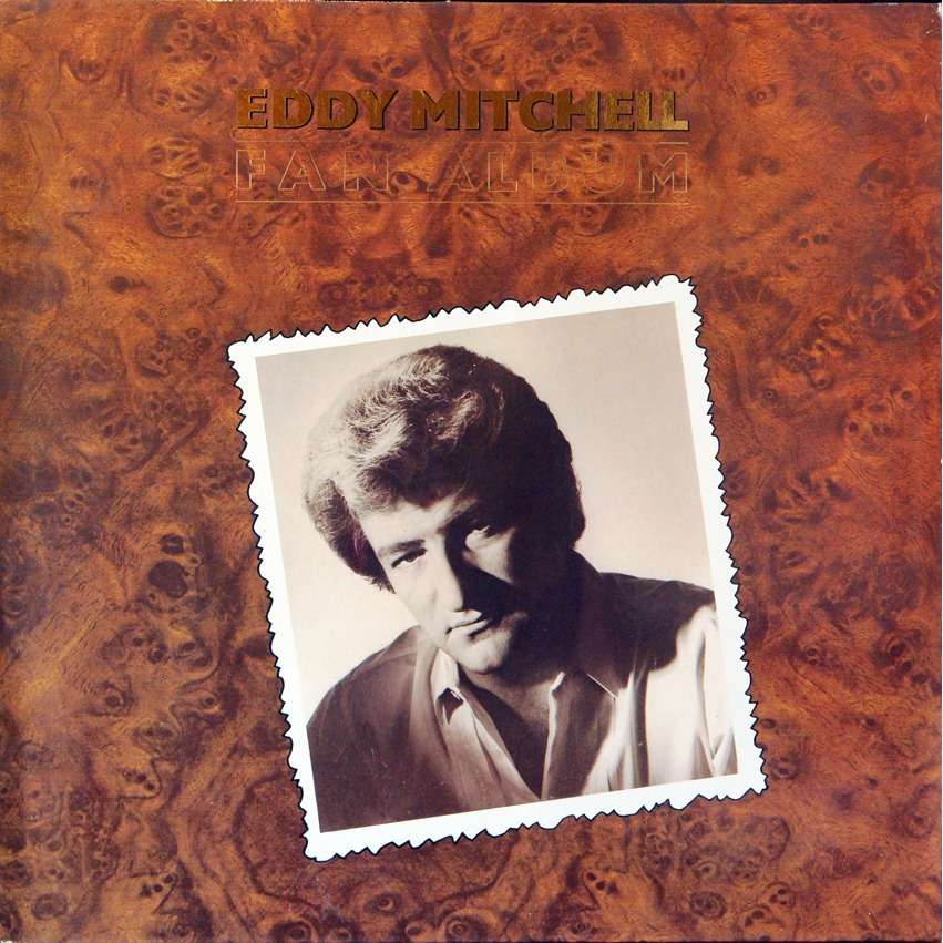 Fan album de Eddy Mitchell, 33T chez rarissime - Ref:114673320
