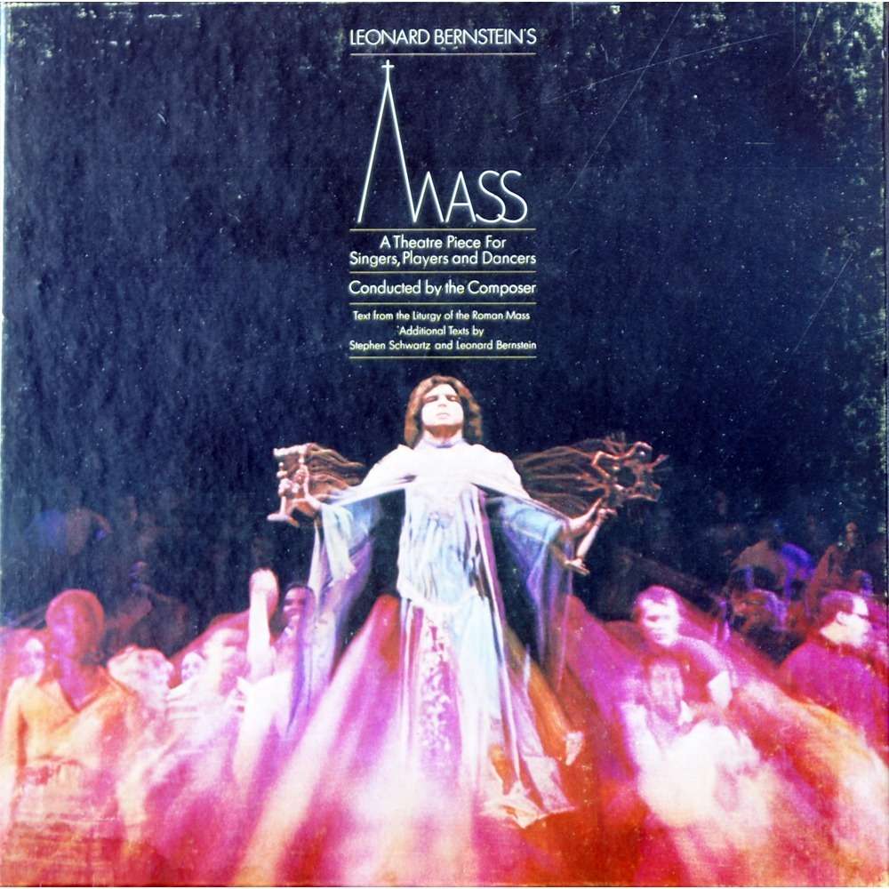Leonard Bernstein Mass